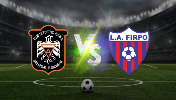 CD Águila vs L.A. Firpo: Pronóstico deportivo gratis