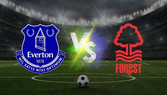 Everton vs Nottingham Forest: Pronóstico Premier League