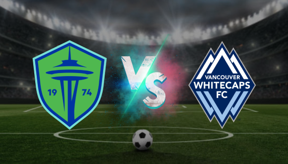 Seattle vs Vancouver: Pronóstico y apuesta recomendada MLS